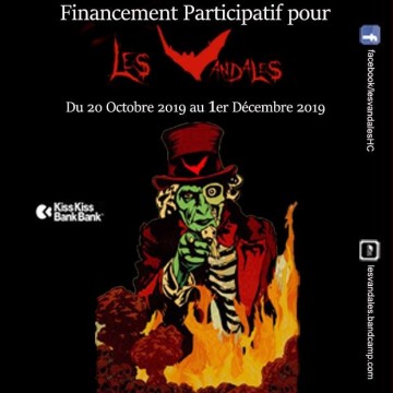 Les vandales ont besoin de toi pour le financement de leur nouvel Ep!!!